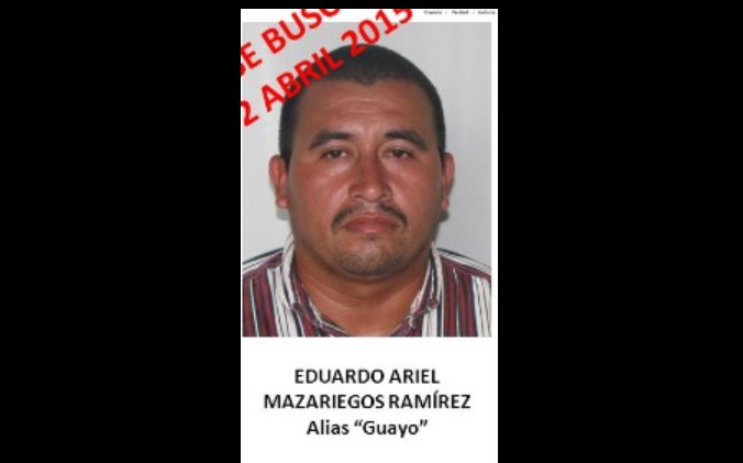 ¿Quién era Eduardo Ariel Mazariegos Ramírez, alias Guayo y su ...